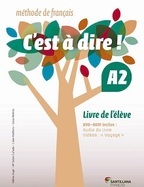 LM PLAT C'est à dire ! A2 Livre de l`élève interactif POUR LE ...