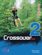 Crossover Plus 2: Student's Book (Secondary) | Digital book | BlinkLearning