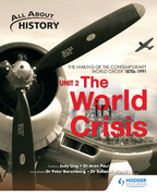 All About History Unit 2: The World in Crisis | Digital book ...