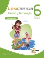 Ciencia y Tecnología 6.to grado | Digital book | BlinkLearning