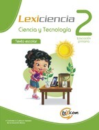 Ciencia y Tecnología 2.do grado | Digital book | BlinkLearning