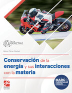 Conservación de la energía y sus interacciones con la materia | Digital ...