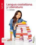 LM PLAT Profesor Lengua castellana y Literatura Comenta 3 ESO Saber Hacer Grup Promotor Saber ...