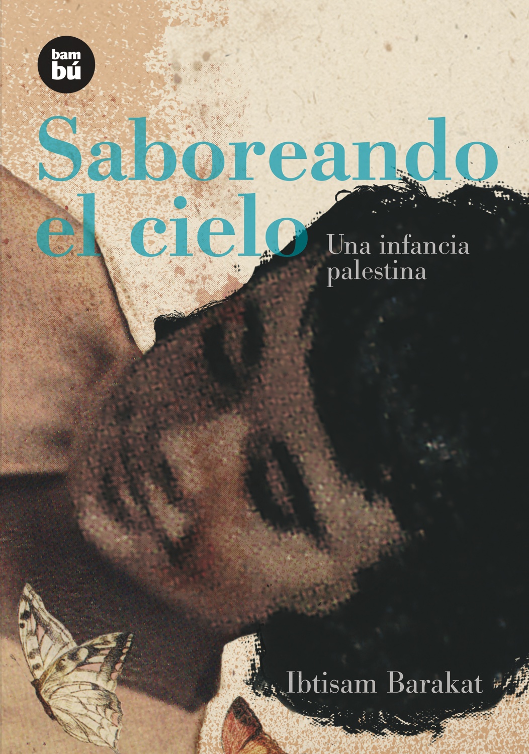 Saboreando el cielo. Una infancia palestina | Digital book | BlinkLearning