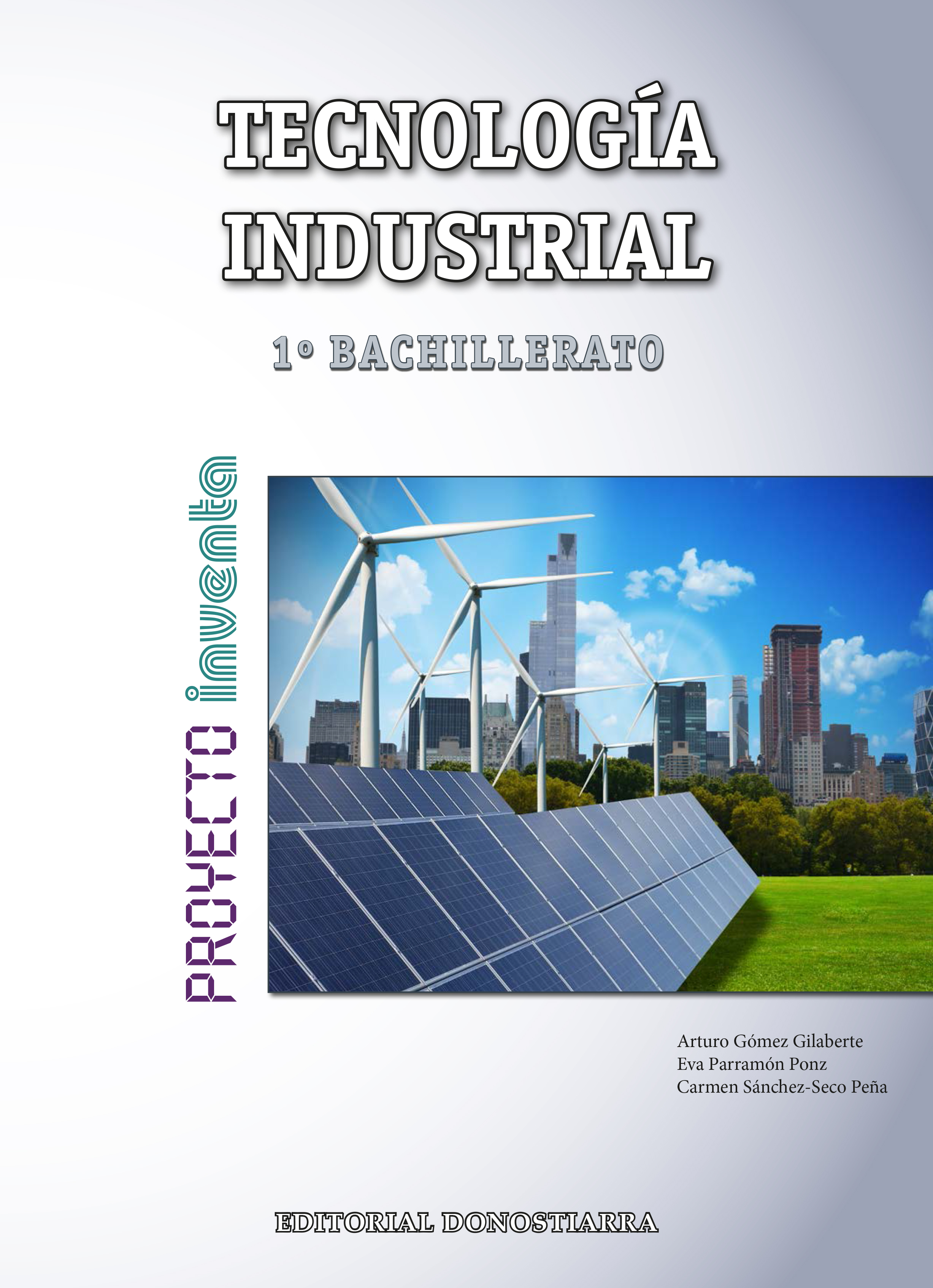 TECNOLOGÍA INDUSTRIAL I 1º BACHILLERATO INVENTA - PDF | Digital book | BlinkLearning