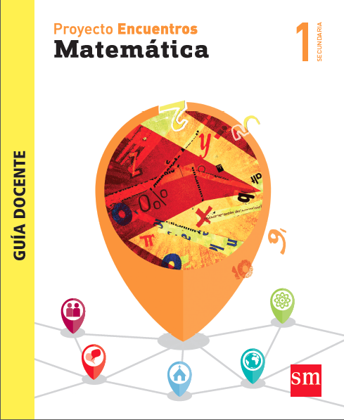 Guía docente Proyecto Encuentros Matemática 1 | Digital book ...