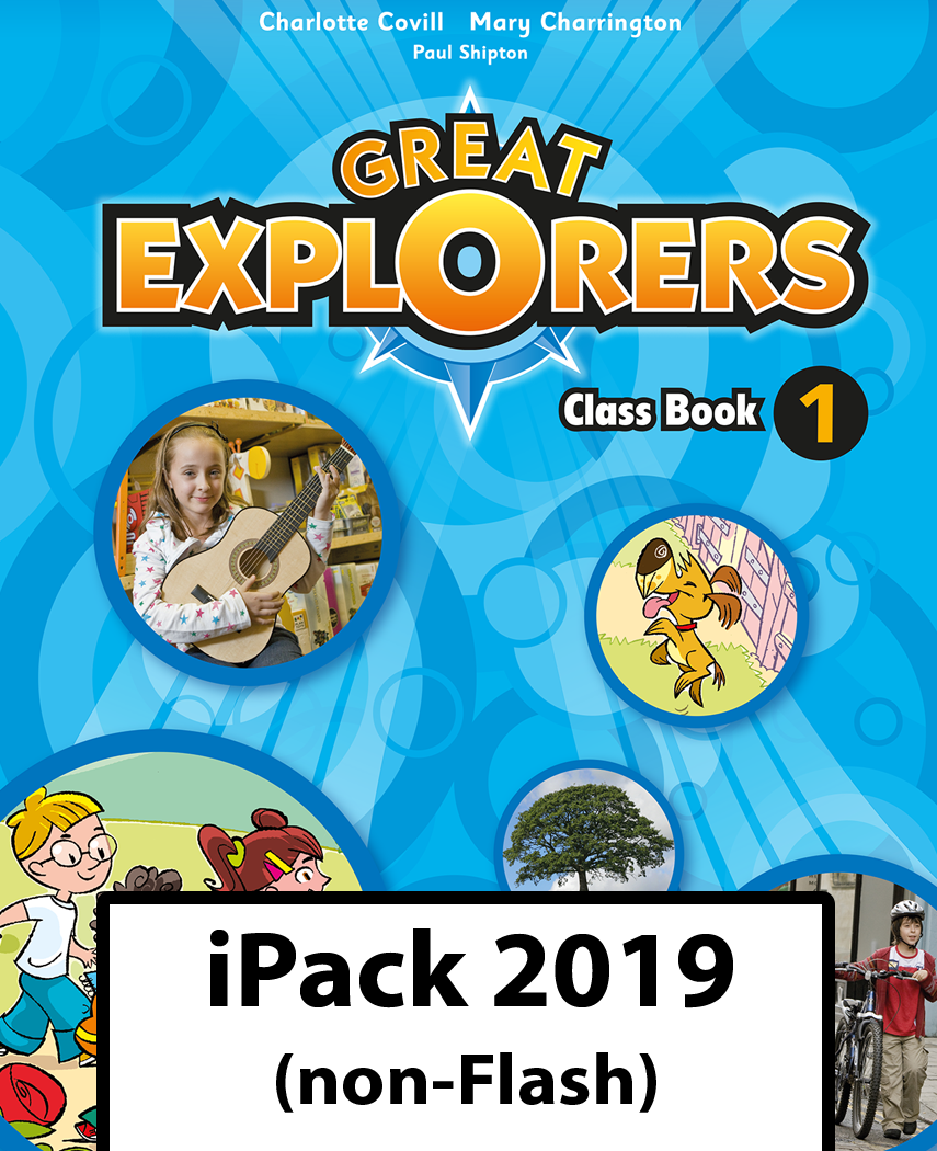 Great Explorers 1. Class Book iPack (non-Flash) | Digital book | BlinkLearning