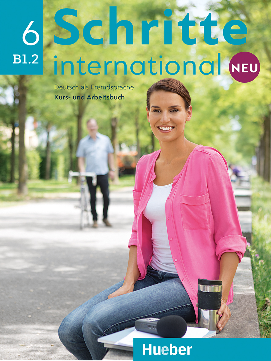 Schritte international Neu 6, Kurs- und Arbeitsbuch mit Audios und interaktiven Übungen ...