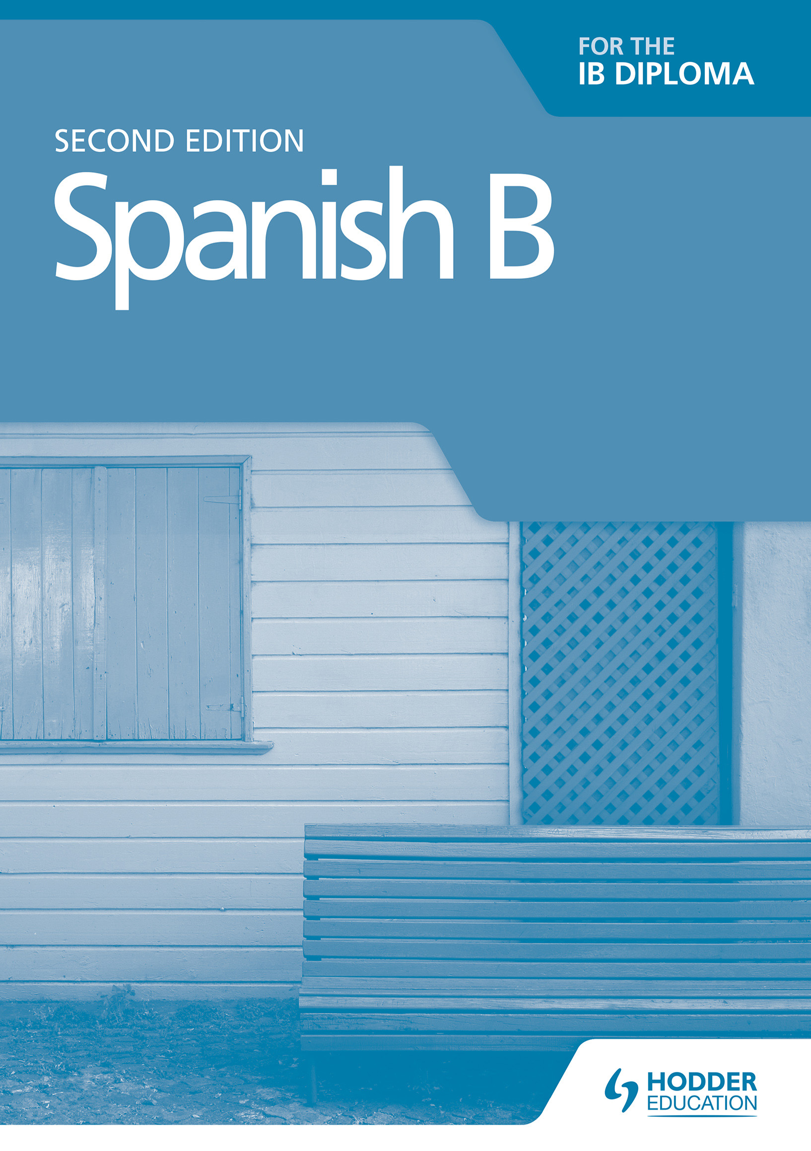 Spanish B for the IB Diploma Grammar and Skills Workbook Second edition ...