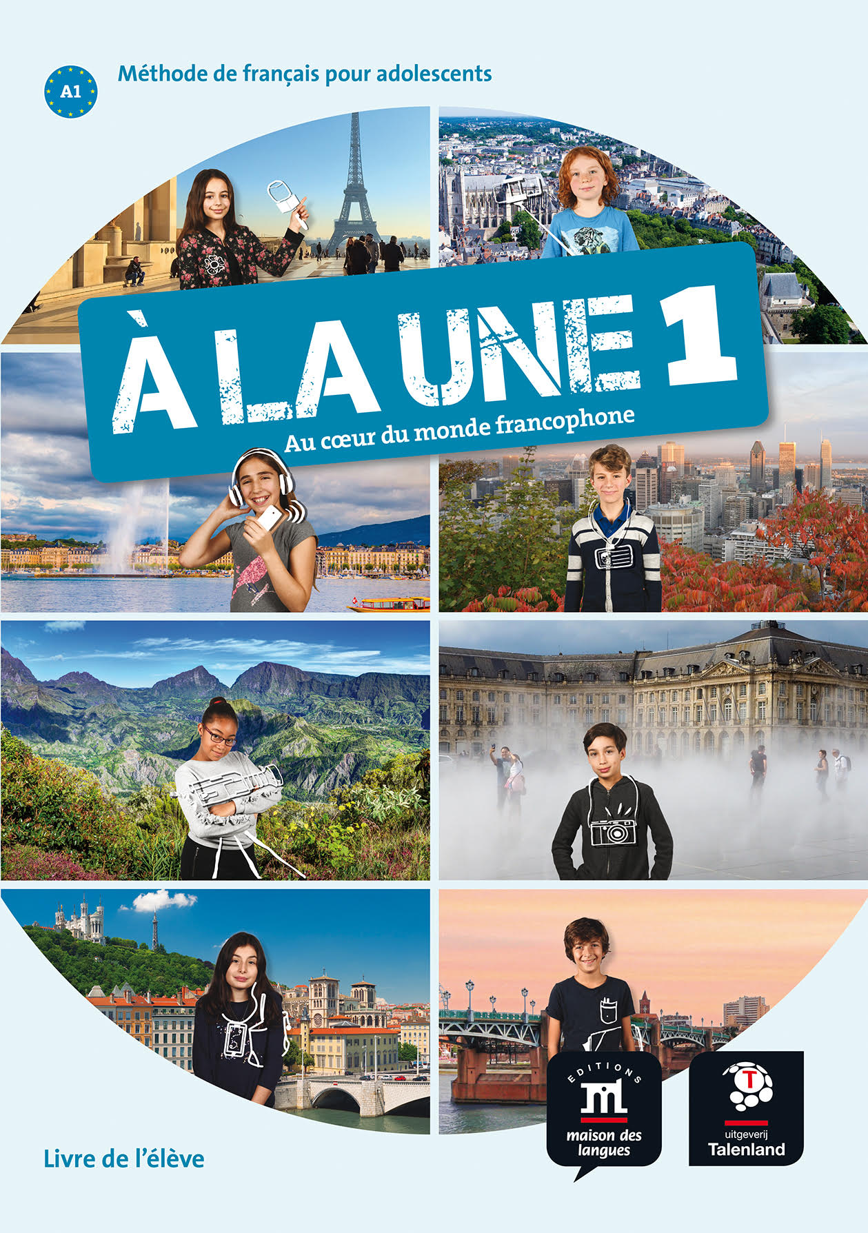 À la une 1. Livre de l'élève | Digital book | BlinkLearning