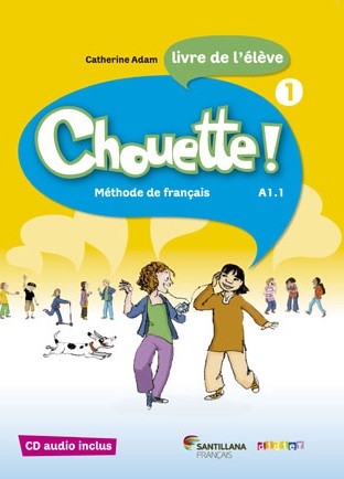Chouette! 1 Livre de l'élève | Digital book | BlinkLearning