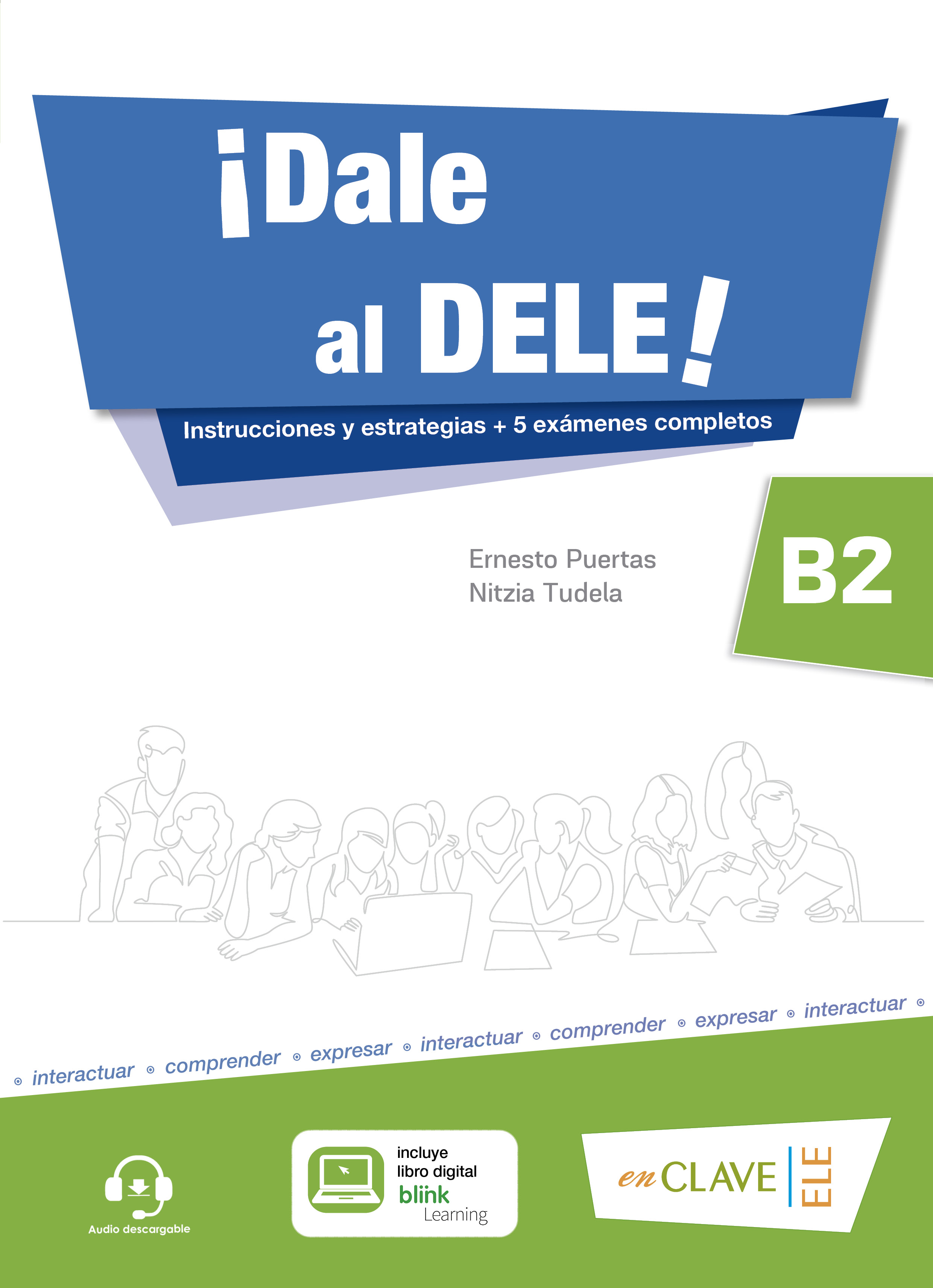 ¡Dale al DELE! B2 | Digital book | BlinkLearning