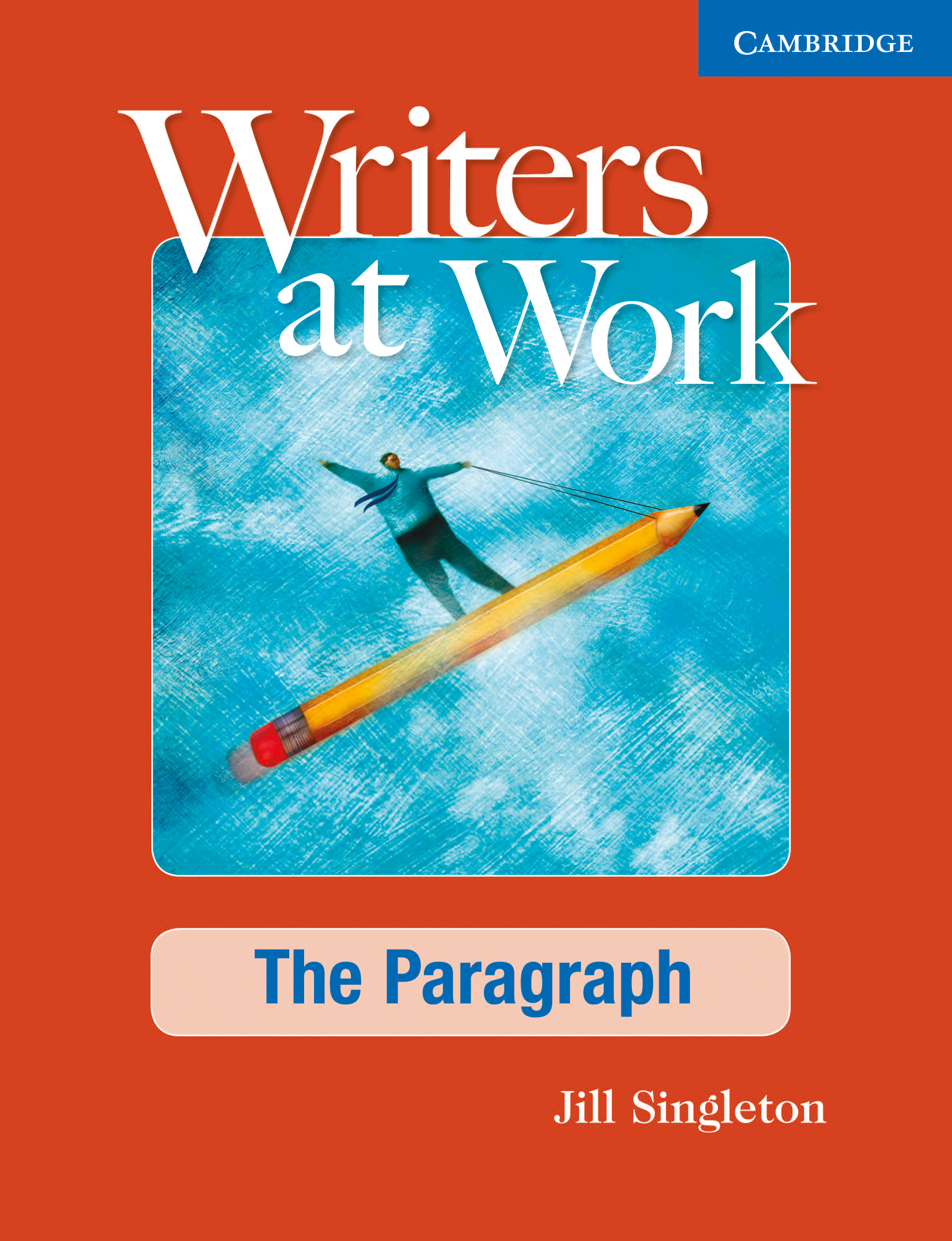 Writers at Work - The Paragraph | Digital book | BlinkLearning