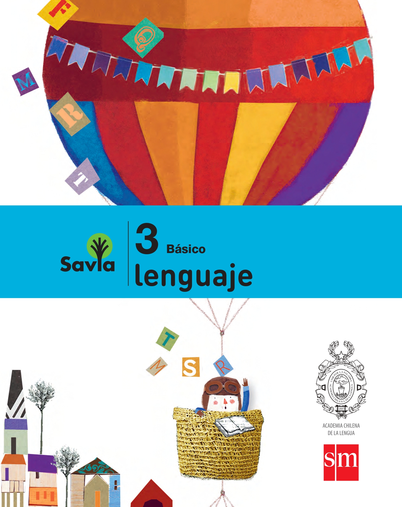 Lenguaje 3º básico-Savia | Digital book | BlinkLearning