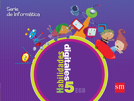 Habilidades Digitales 5 | Digital book | BlinkLearning