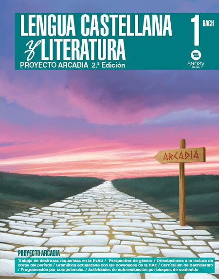 1º Bachillerato Proyecto Arcadia Lengua Castellana y Literatura | Digital book | BlinkLearning