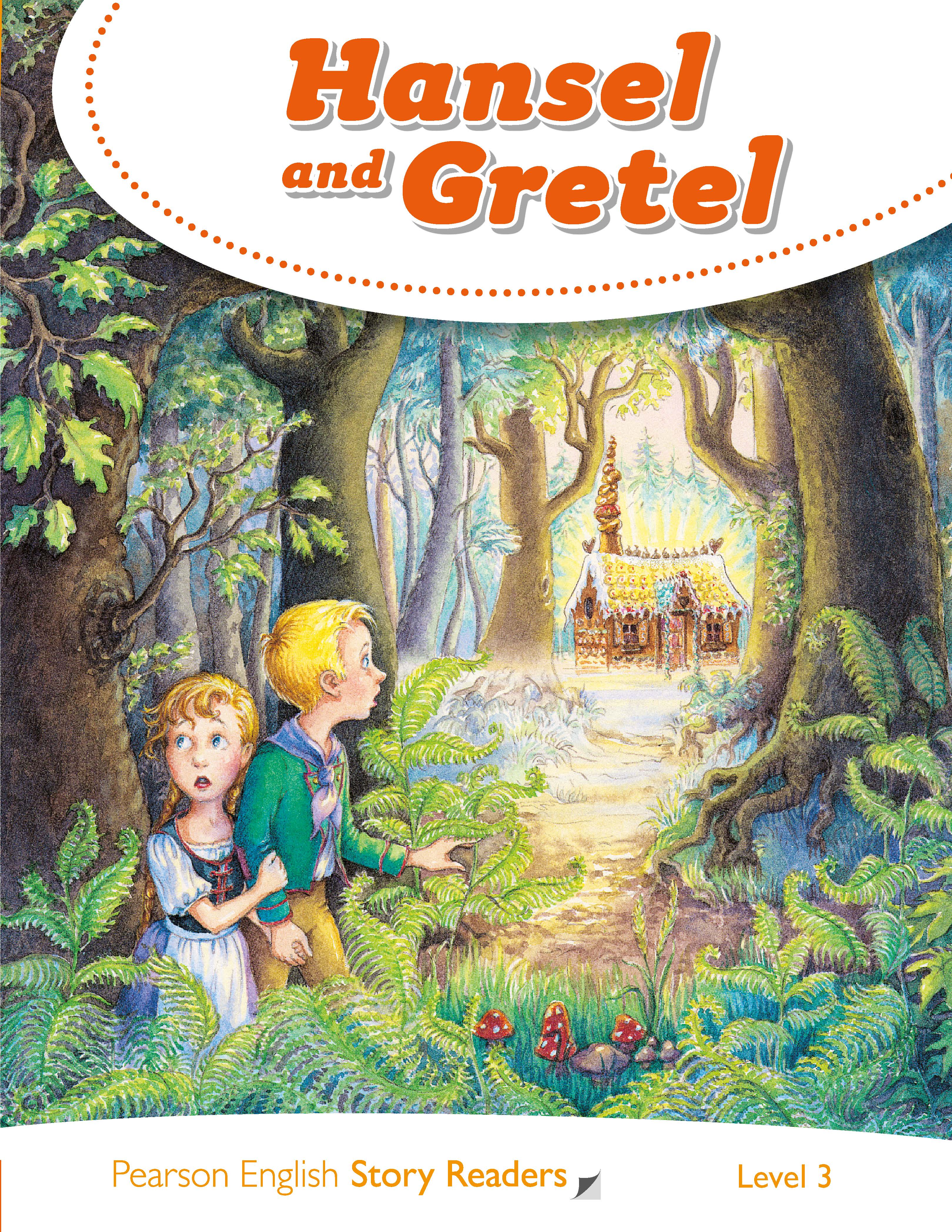 Hansel and Gretel - Reader | Digital book | BlinkLearning