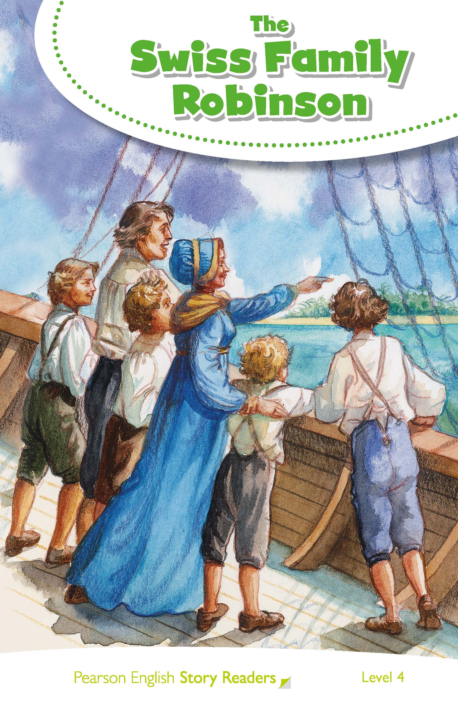 The Swiss Family Robinson - Reader | Digital book | BlinkLearning