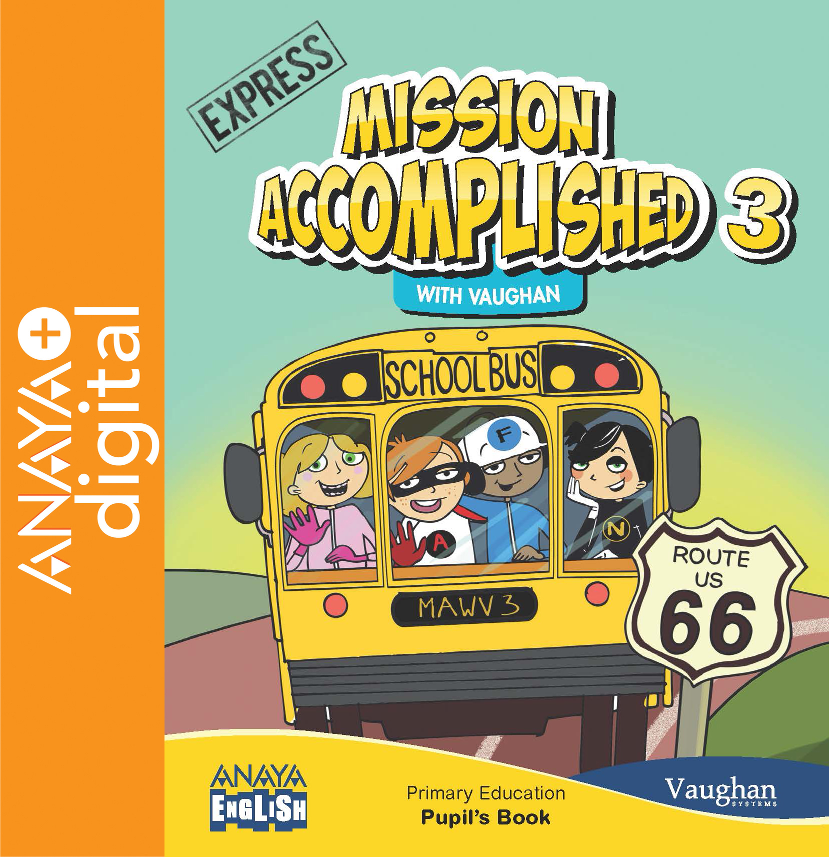 English Mission Accomplished. Express 3º Primaria | Digital book ...