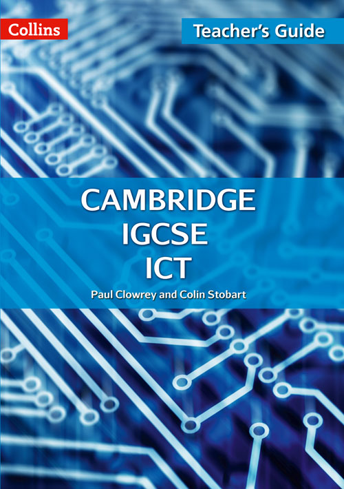 Cambridge IGCSE. ICT (Teacher's Guide) | Digital book | BlinkLearning