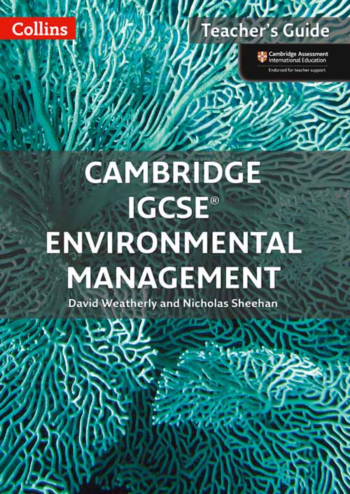 Cambridge IGCSE. Environmental Management (Teacher's Guide) | Digital book | BlinkLearning