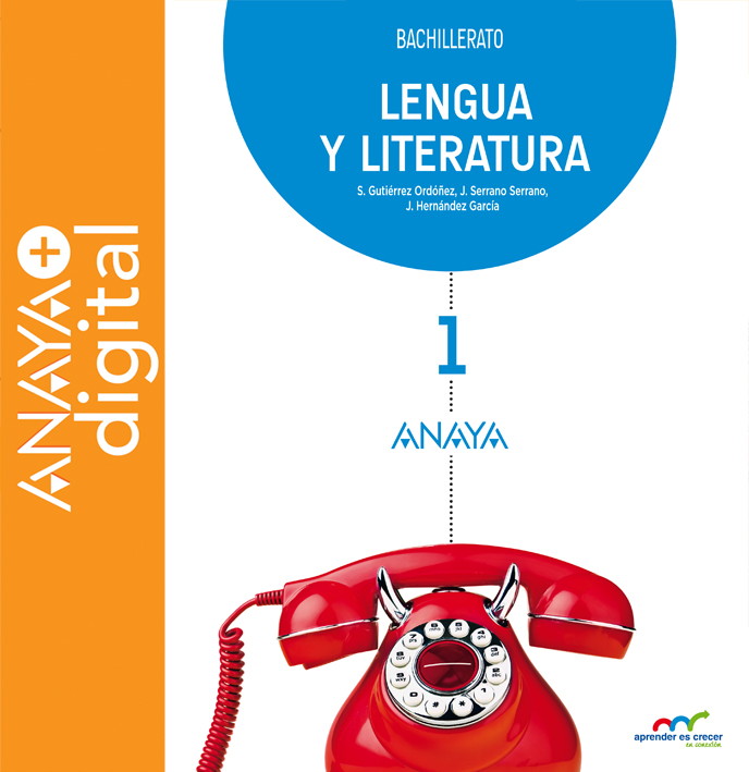 Lengua Castellana y Literatura 1. Bachillerato. Anaya + Digital. | Digital book | BlinkLearning
