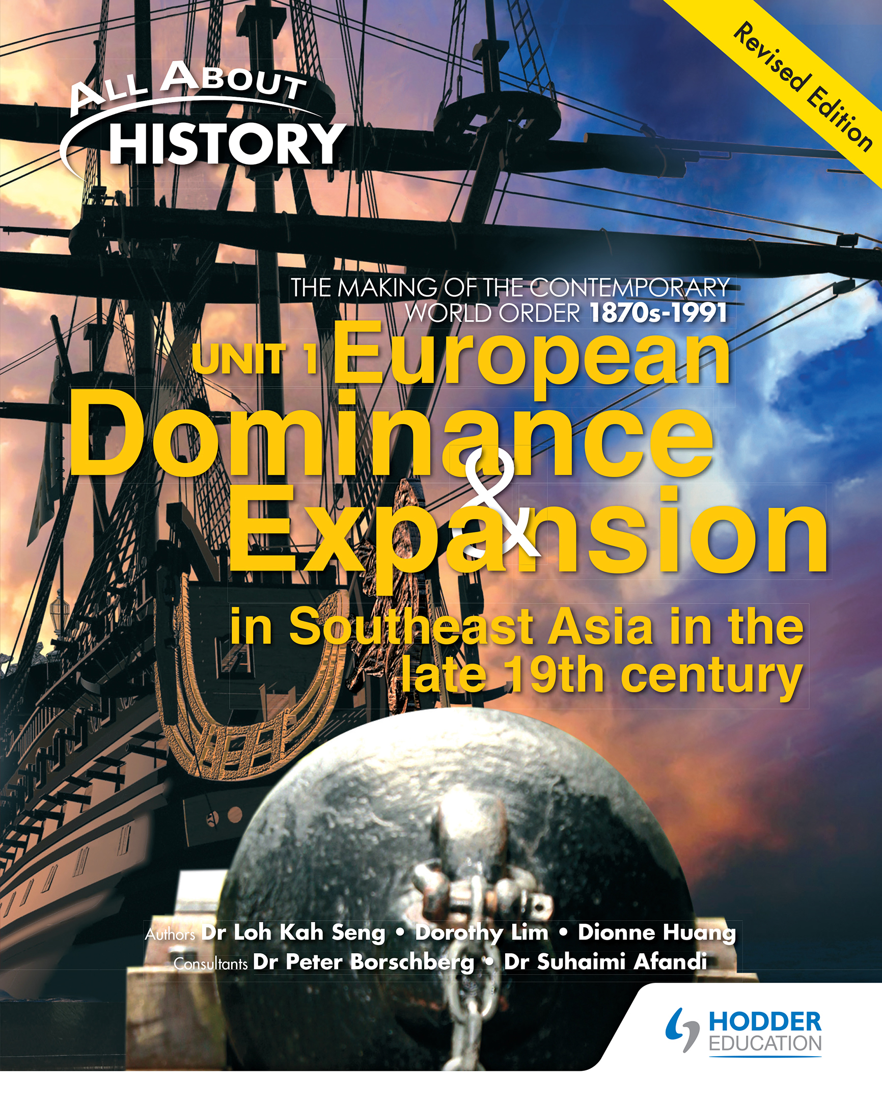 All About History Unit 1: European Dominance and Expansion in Southeast ...