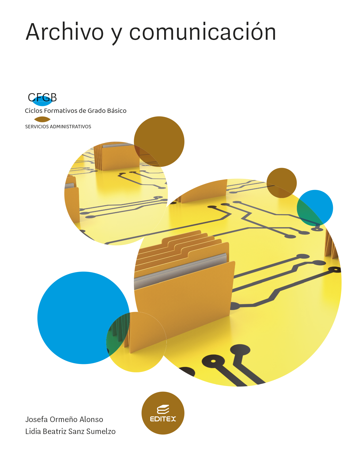 CFGB - Archivo y comunicación (2022) | Digital book | BlinkLearning