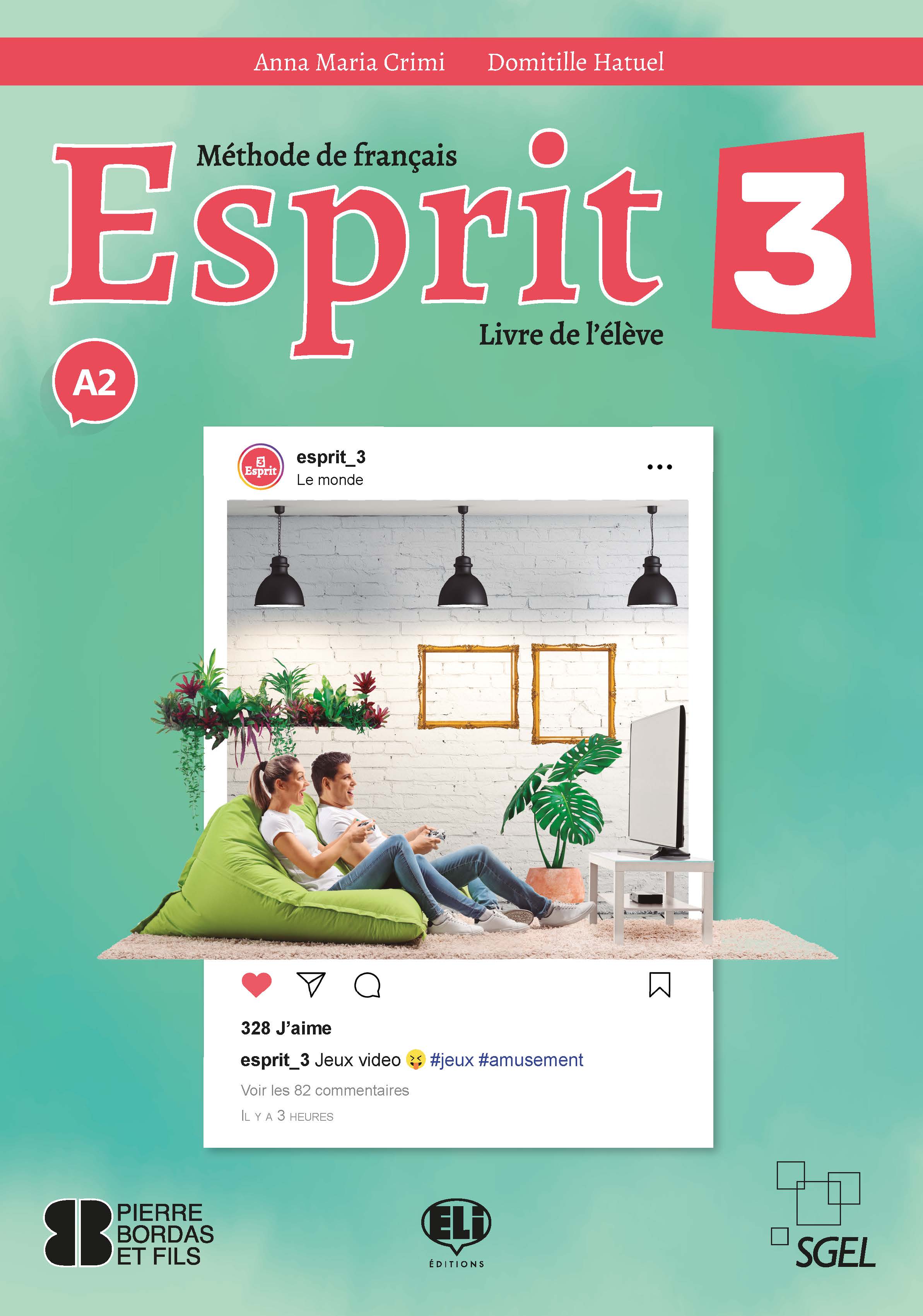 Esprit 3 Livre de l'élève | Digital book | BlinkLearning