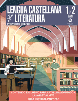 1º y 2º Bachillerato Proyecto Delfos Lengua Castellana y Literatura | Digital book | BlinkLearning