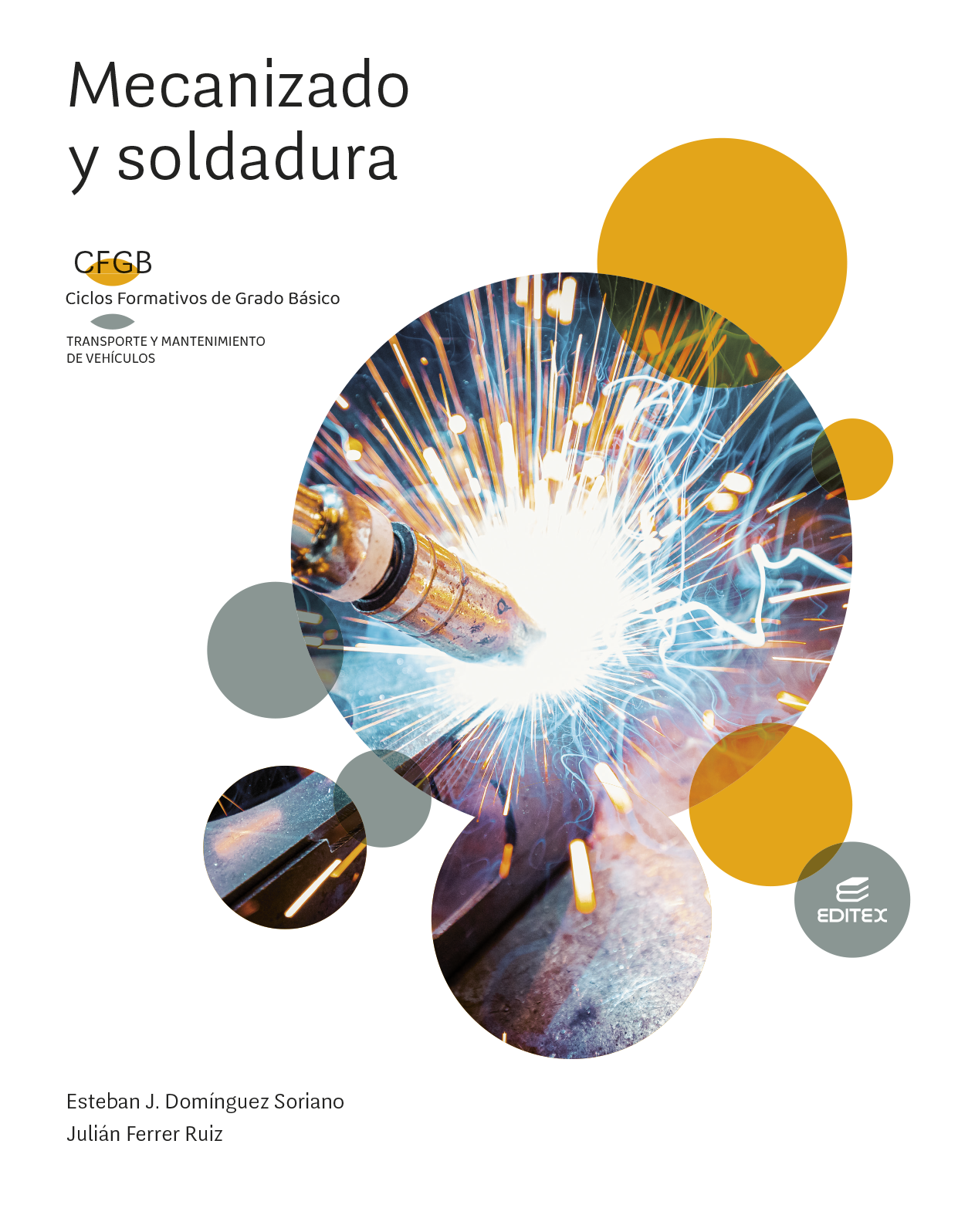 CFGB - Mecanizado y soldadura (2022) | Digital book | BlinkLearning