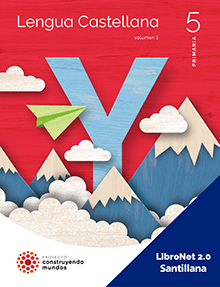 LN PLAT Alumno Lengua Castellana 5 Primaria Construyendo mundos ...