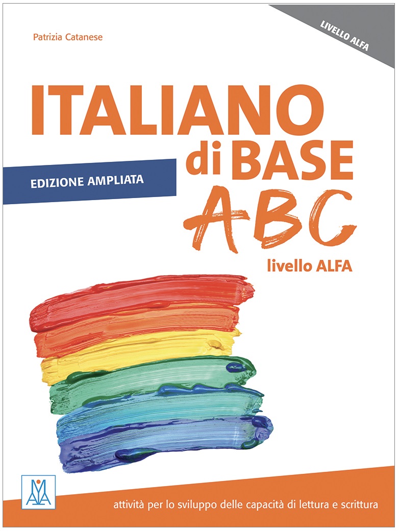 ITALIANO DI BASE ABC - LIVELLO ALFA - EDIZIONE AMPLIATA (EBOOK ...