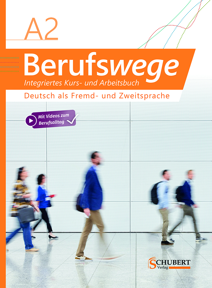 Berufswege A2 – Deutsch als Fremd- und Zweitsprache | Digital book ...