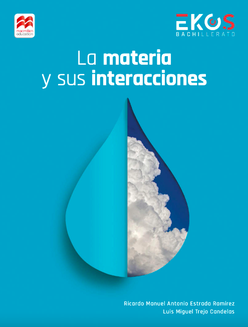 La materia y sus interacciones | Digital book | BlinkLearning