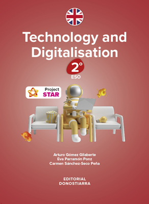 Technology and digitalisation 2º ESO - Project STAR | Digital book | BlinkLearning