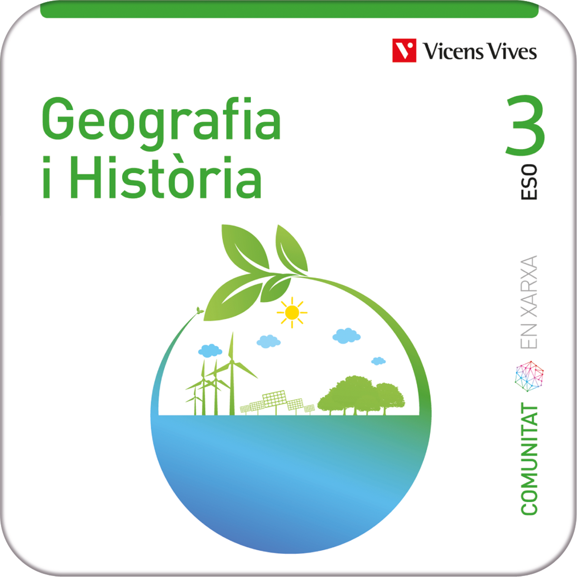 Geografia i Història 3 (Comunitat en Xarxa) | Digital book | BlinkLearning