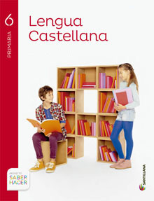 LM PLAT Profesor Lengua castellana 6 Primaria Saber Hacer | Digital book | BlinkLearning