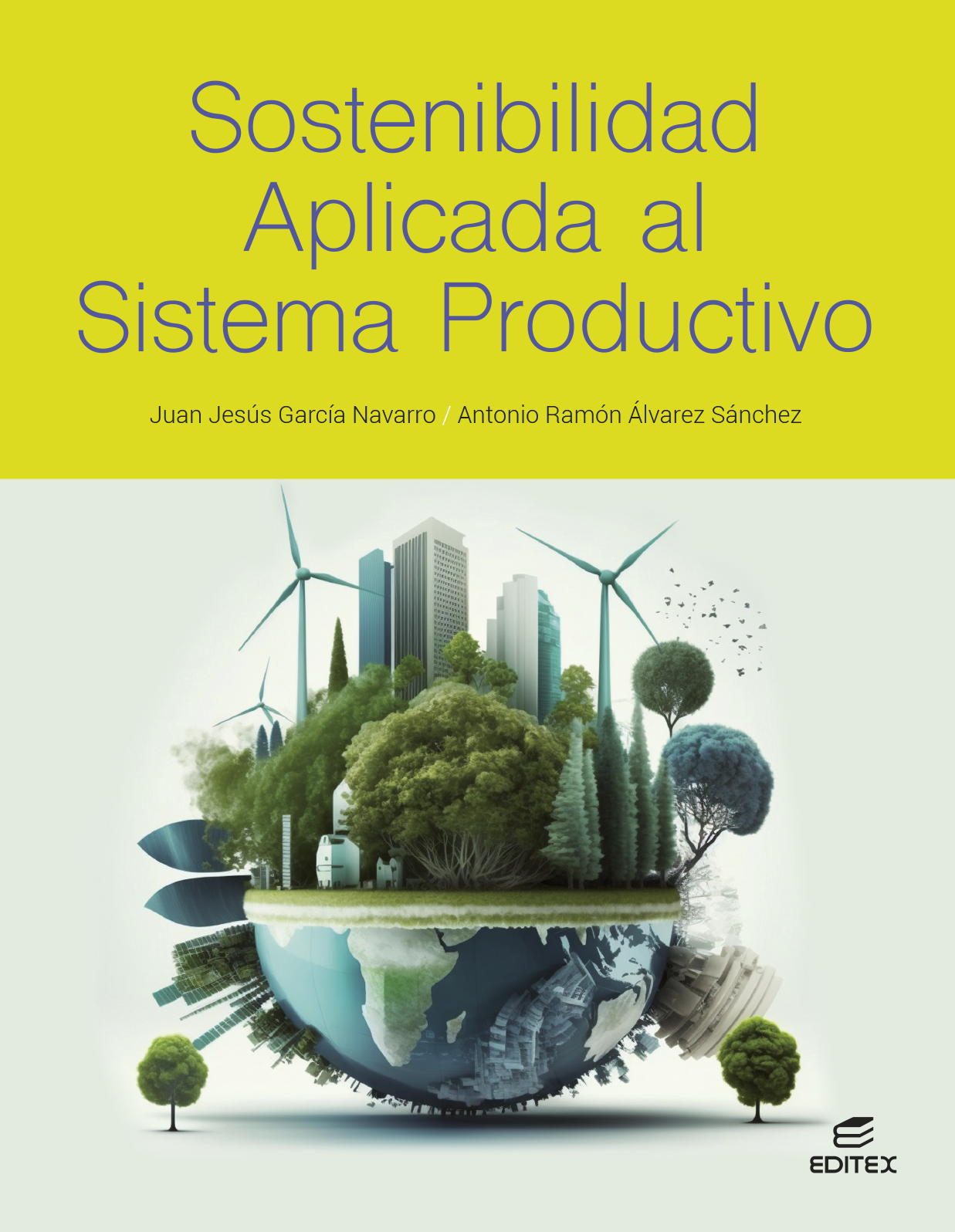Sostenibilidad aplicada al sistema productivo (2024) | Digital book | BlinkLearning