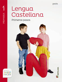LM PLAT Profesor Lengua Castellana Primeros pasos (pauta) 1 Primaria Saber Hacer | Digital book ...