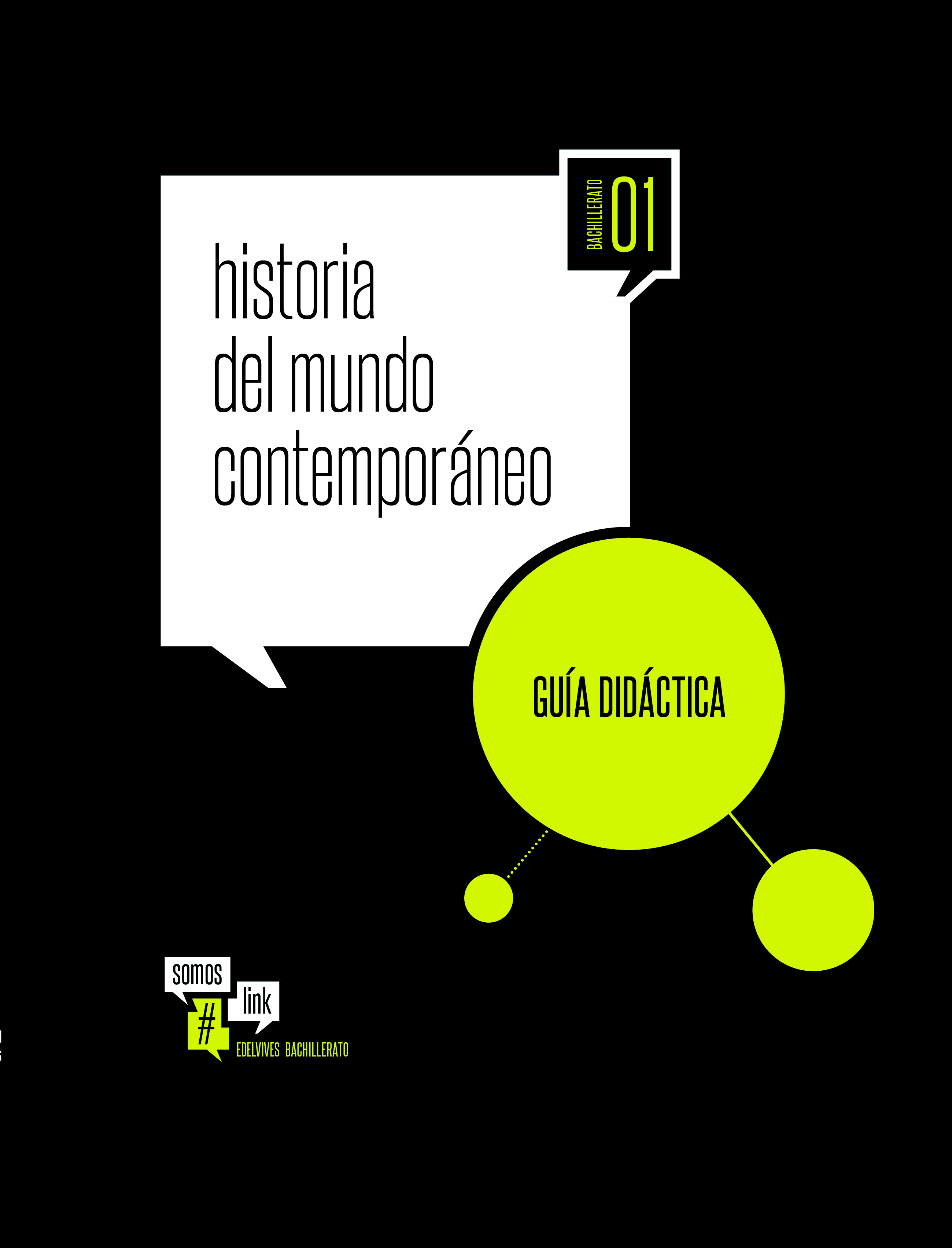 Historia Del Mundo Contemporáneo 1º Bachillerato Somoslink Profesor
