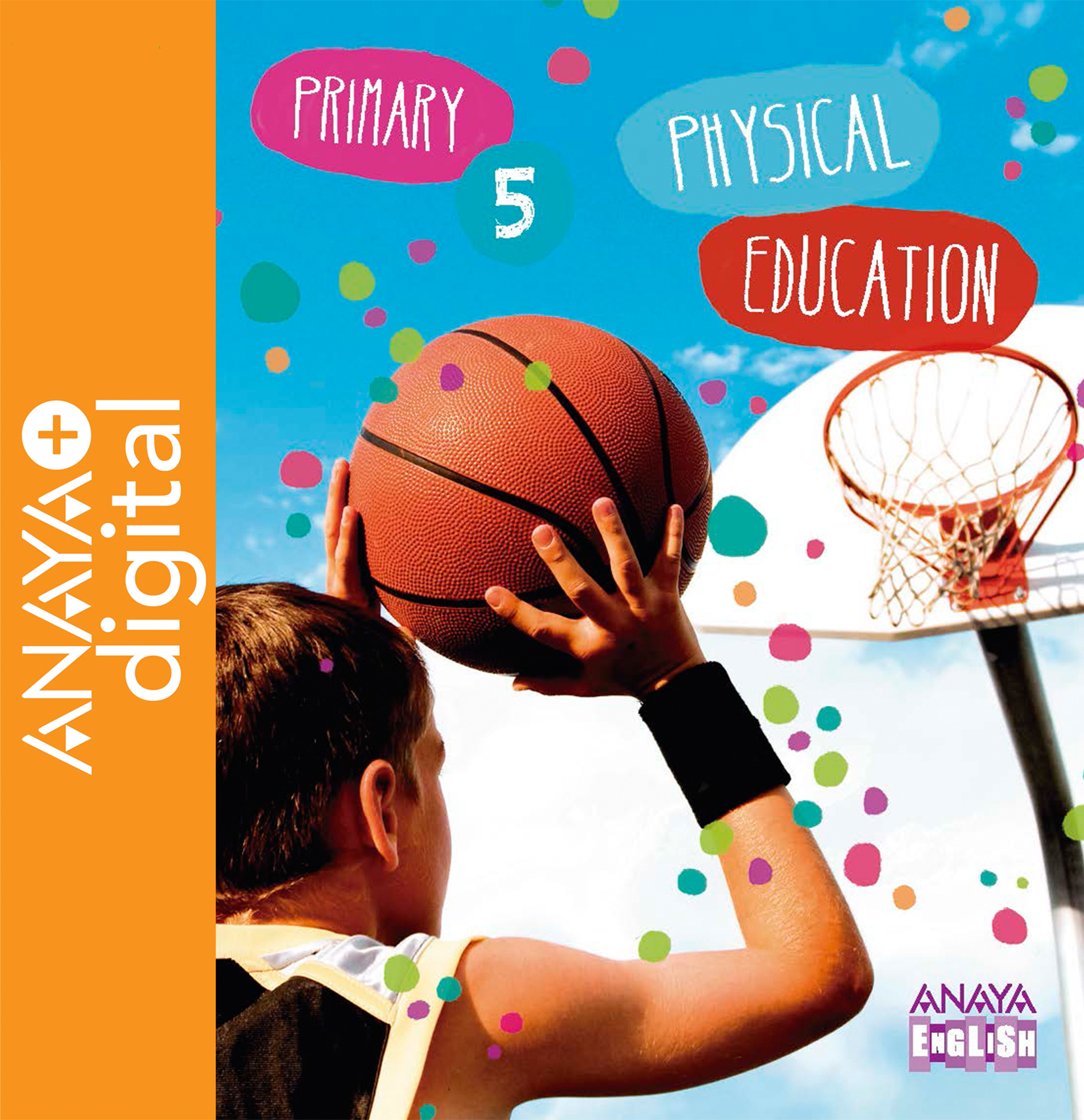 Physical Education 5º ANAYA + Digital | Digital book | BlinkLearning