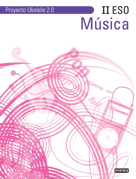 Música II ESO. Proyecto Ukelele 2.0 | Digital book | BlinkLearning